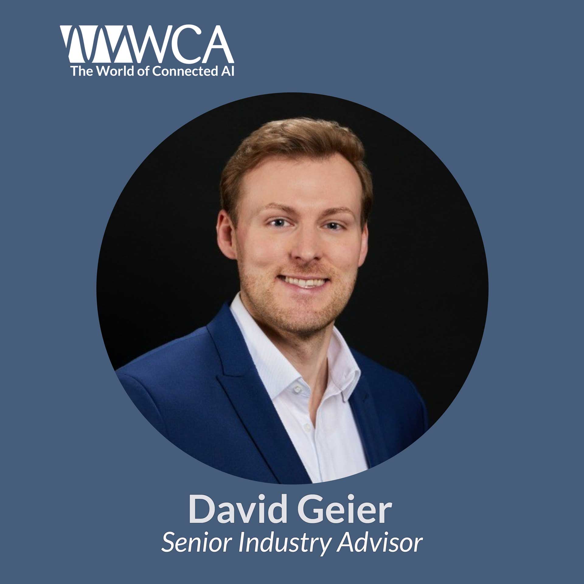 Senior Industry Advisor WCA: Welcoming David Geier