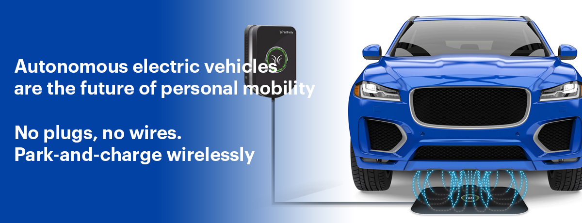 WiTricity transfers electric energy over a distance without wires